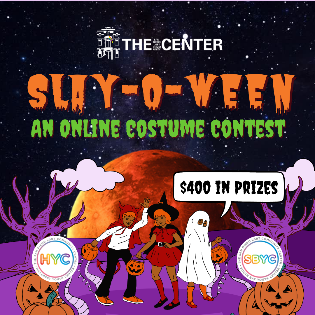 Slay-o-ween | The San Diego LGBT Community Center