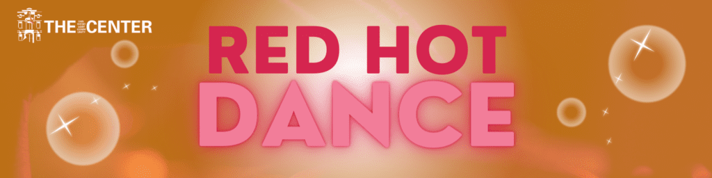 Red Hot Dance | The San Diego LGBT Community Center