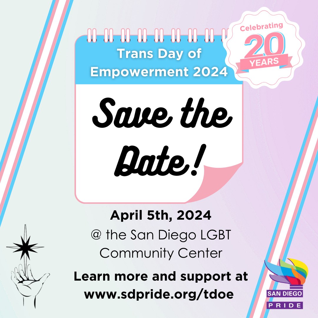 Save the Date for Trans Day of Empowerment (TDOE) 2024! | The San Diego ...